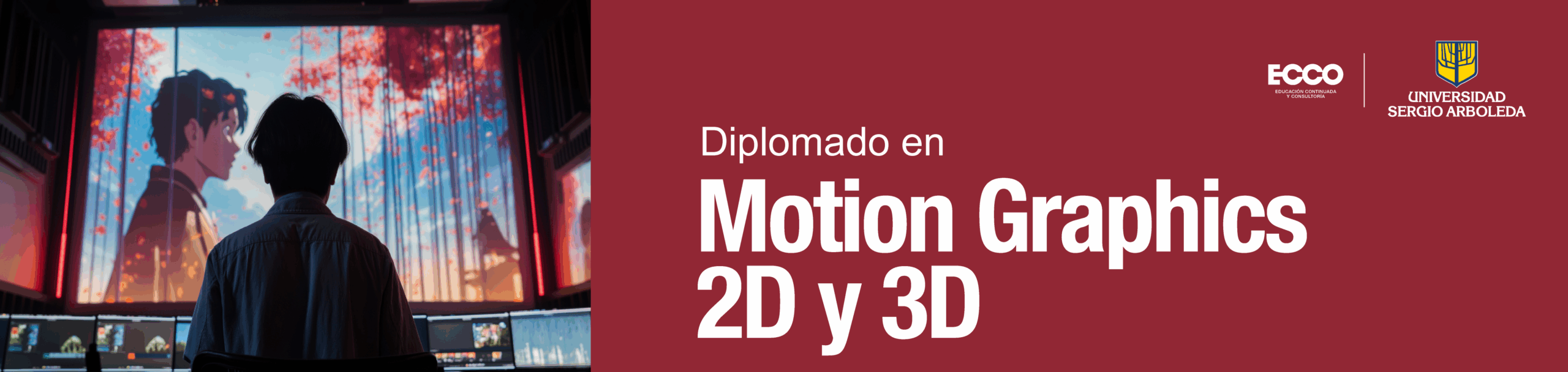 DIPLOMADO EN MOTION GRAPHICS 2D Y 3D | U Sergio Arboleda